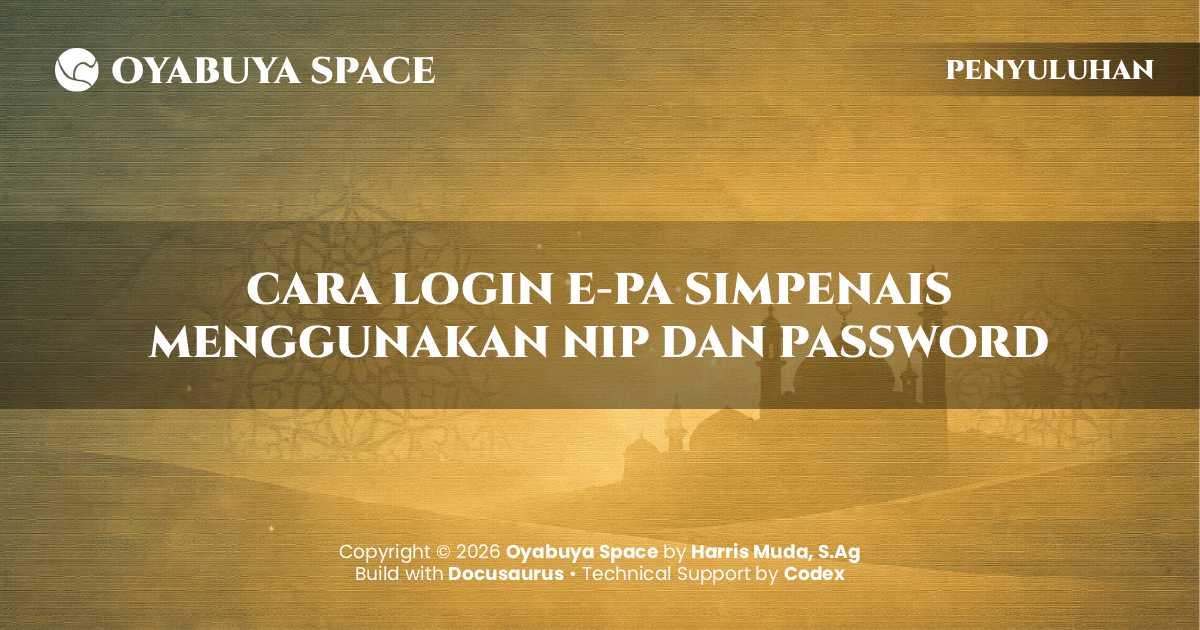 Cara Login e-PA Kemenag Menggunakan NIP dan Password Standar | Oyabuya ...